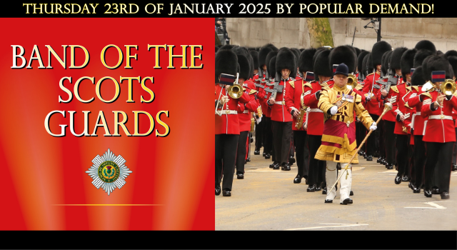 Band of the Scots Guard: Gala Concert | Epsom Playhouse